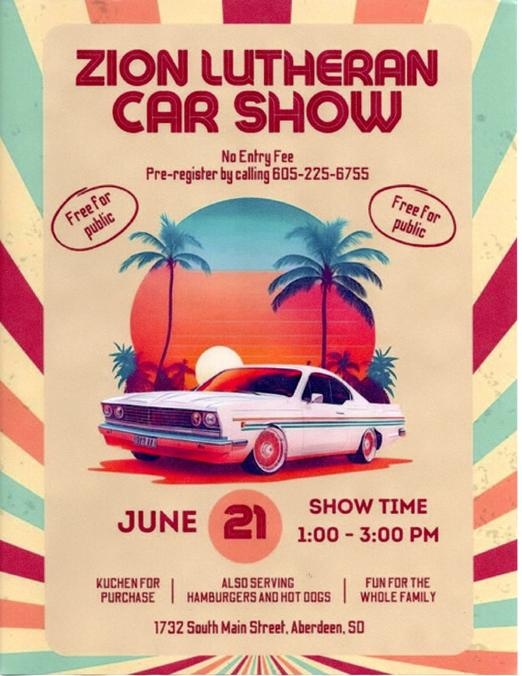 Zion Lutheran Car Show ~ Aberdeen, SD ~ June 21, 2025 - Pierre Street ...